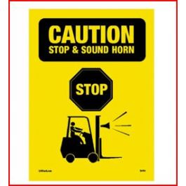 Forklift Safety Sign - Stop and Sound Horn by